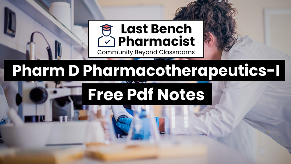 Pharm D 2nd Year Pharmacotherapeutics-1 Unit 5 PDF Notes - Last Bench ...
