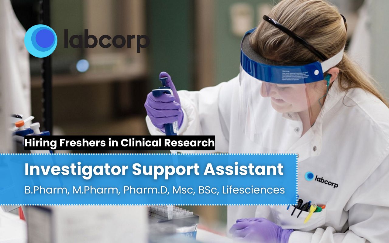 Labcorp Hiring Freshers as Investigator Support Assistant – Start Your ...